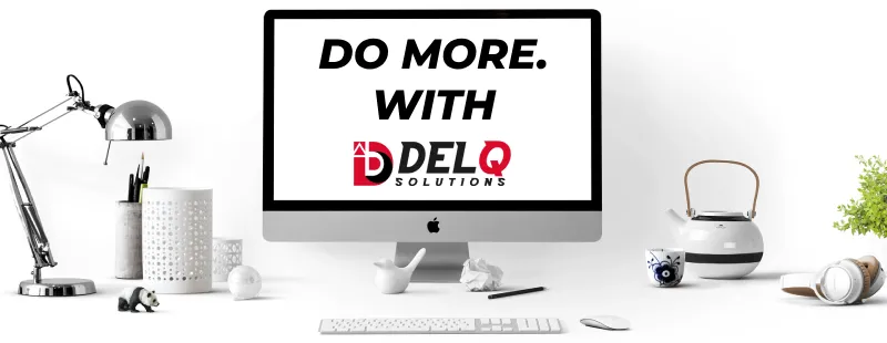 DELQ Solutions – Delivering Innovation | Inspiring Transformation